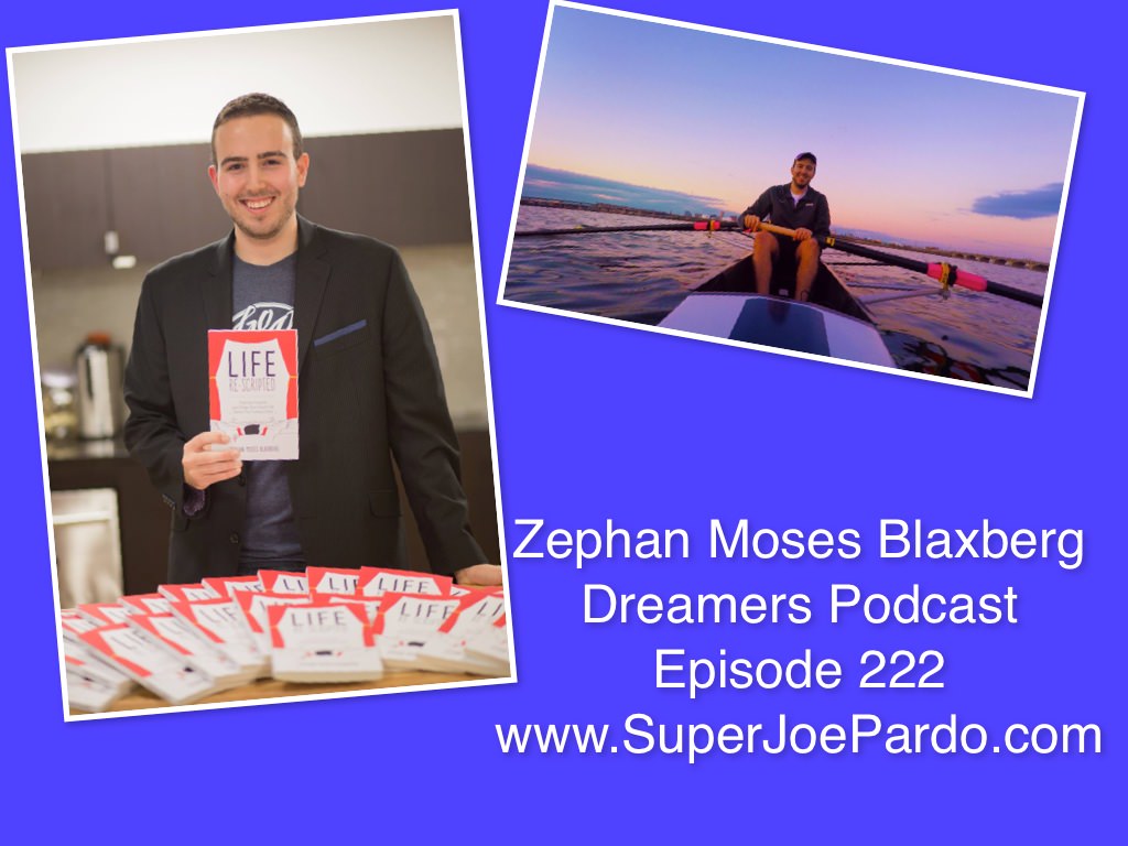 Zephan Moses Blaxberg Is Living Life Re-Scripted – Joe Pardo