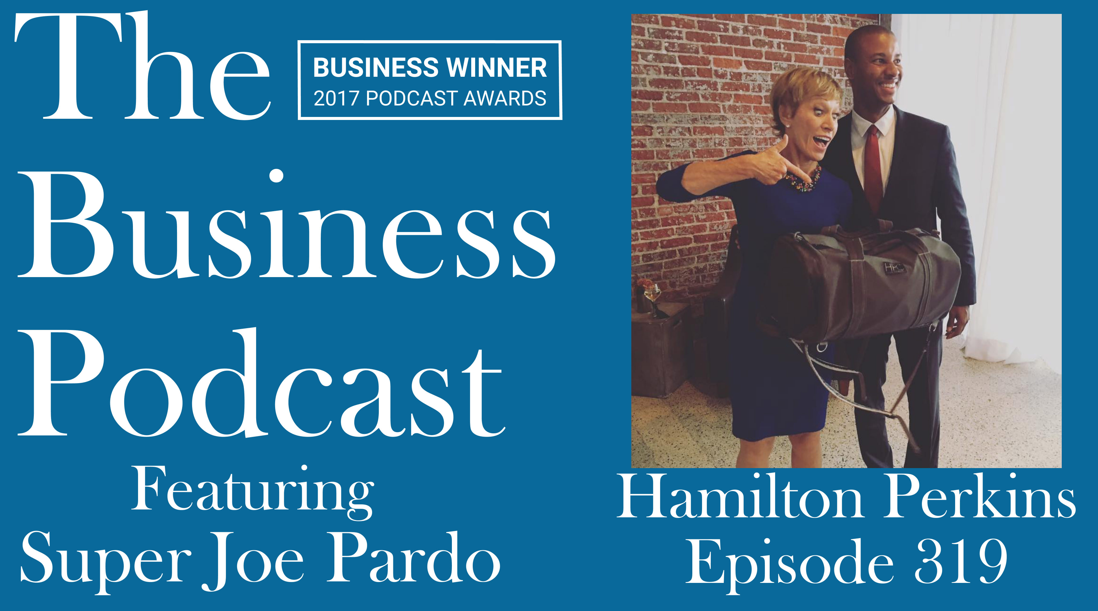 President of the Hamilton Perkins Collection, Hamilton Perkins – Joe Pardo